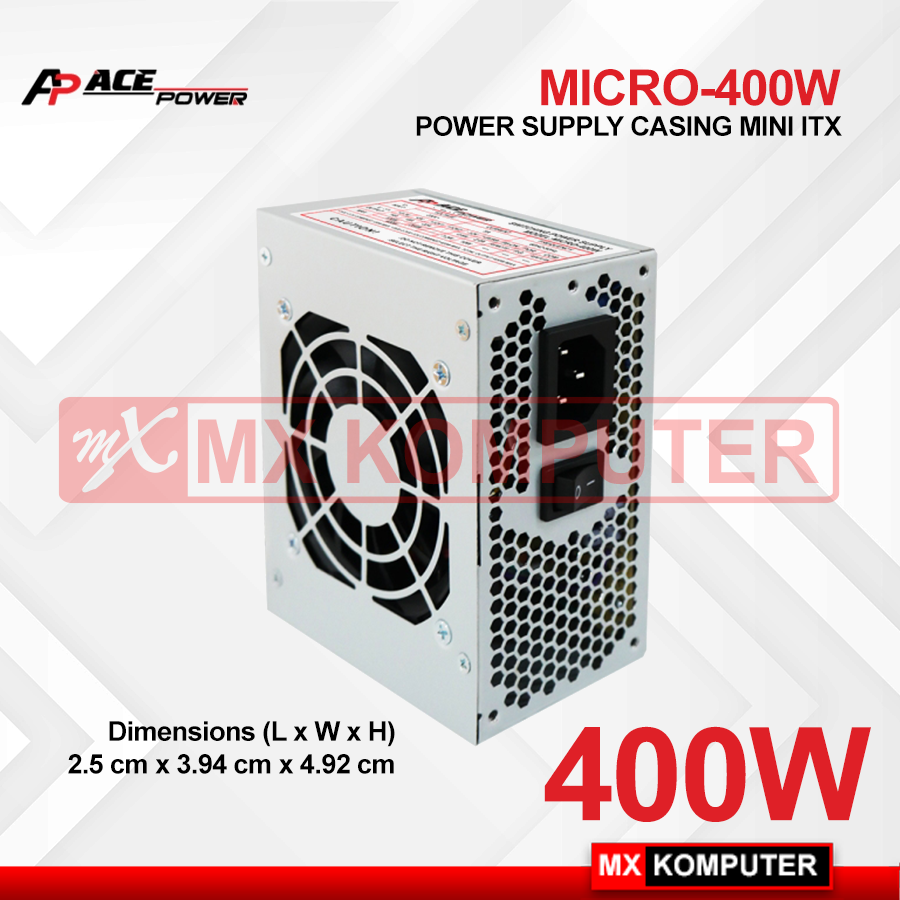 Ace Power 400W SFX Micro-400W Casing mini ITX | MX Komputer Jogja