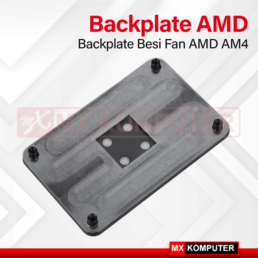 Bracket HSF CPU Cooler AMD Pengait FAN – Backplate | MX Komputer Jogja