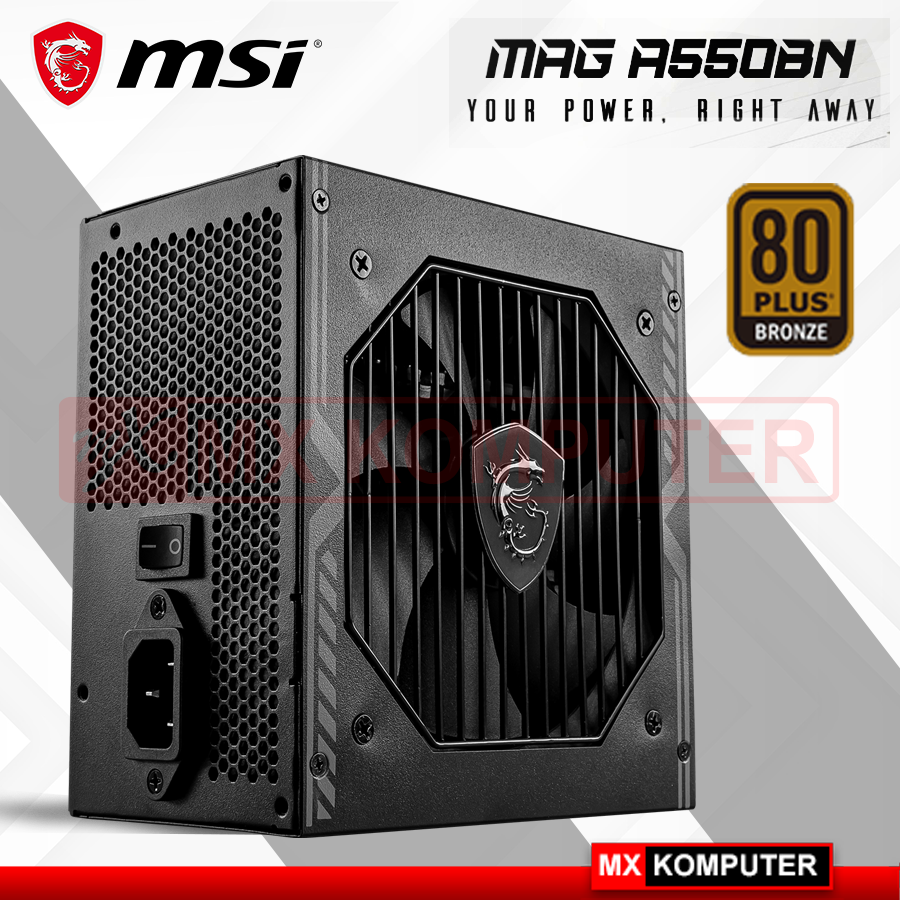 MSI MAG A550BN 550Watt PSU/ Power Supply 550W 80+ Bronze | MX Komputer ...